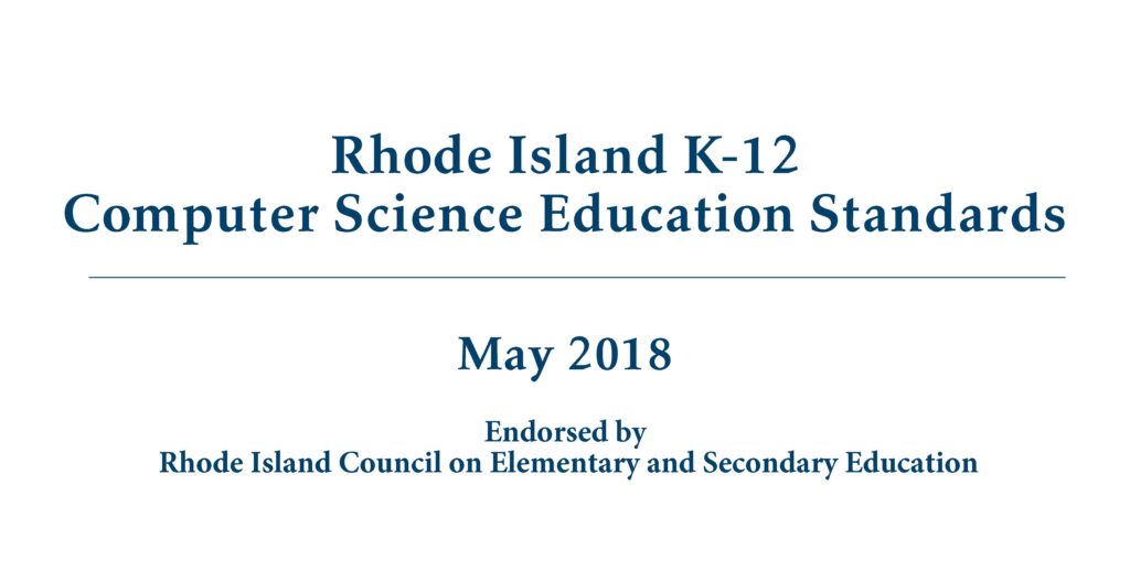 Rhode Island Computer Science Education Standards – RI STEAM Center